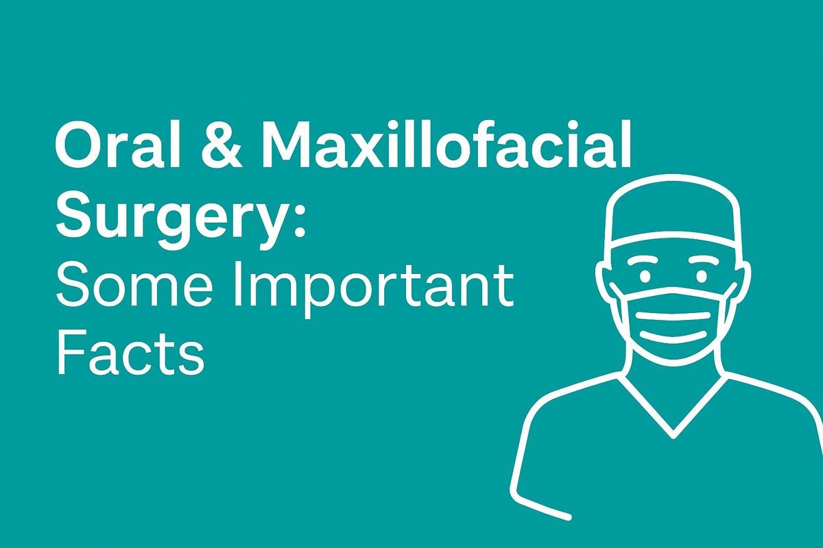 Oral and Maxillofacial Surgery – 5 Key Facts for Best Care