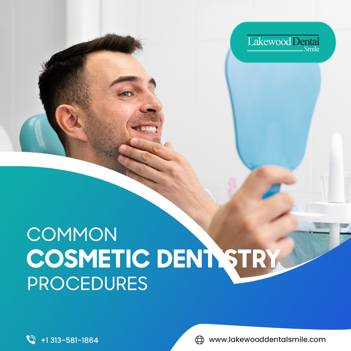 Common Cosmetic Dentistry Procedures - Lakewood Dental Smile